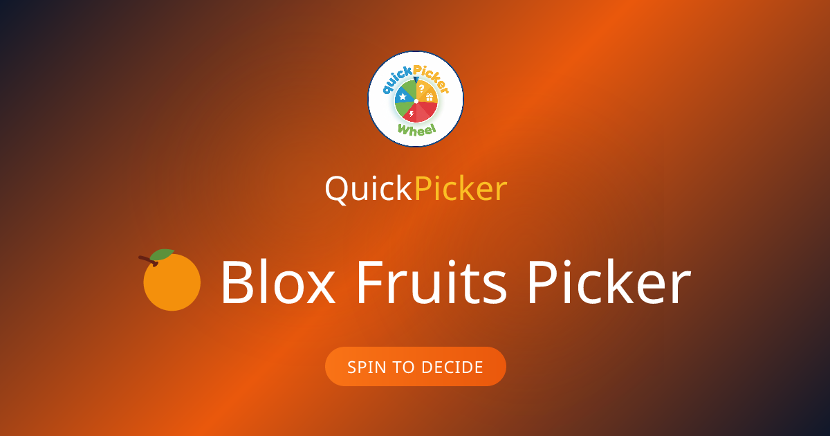 Blox Fruits Picker - Random Devil Fruit Generator Wheel | Roblox